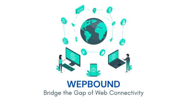 A Guide to Wepbound: Bridge the Gap of Web Connectivity - Heal Noise
